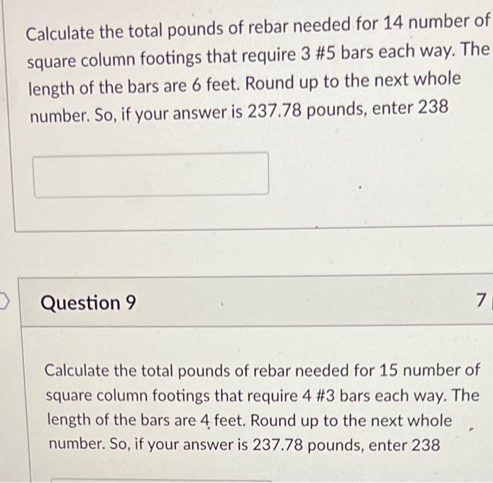 Solved Calculate the total pounds of rebar needed for 14 | Chegg.com