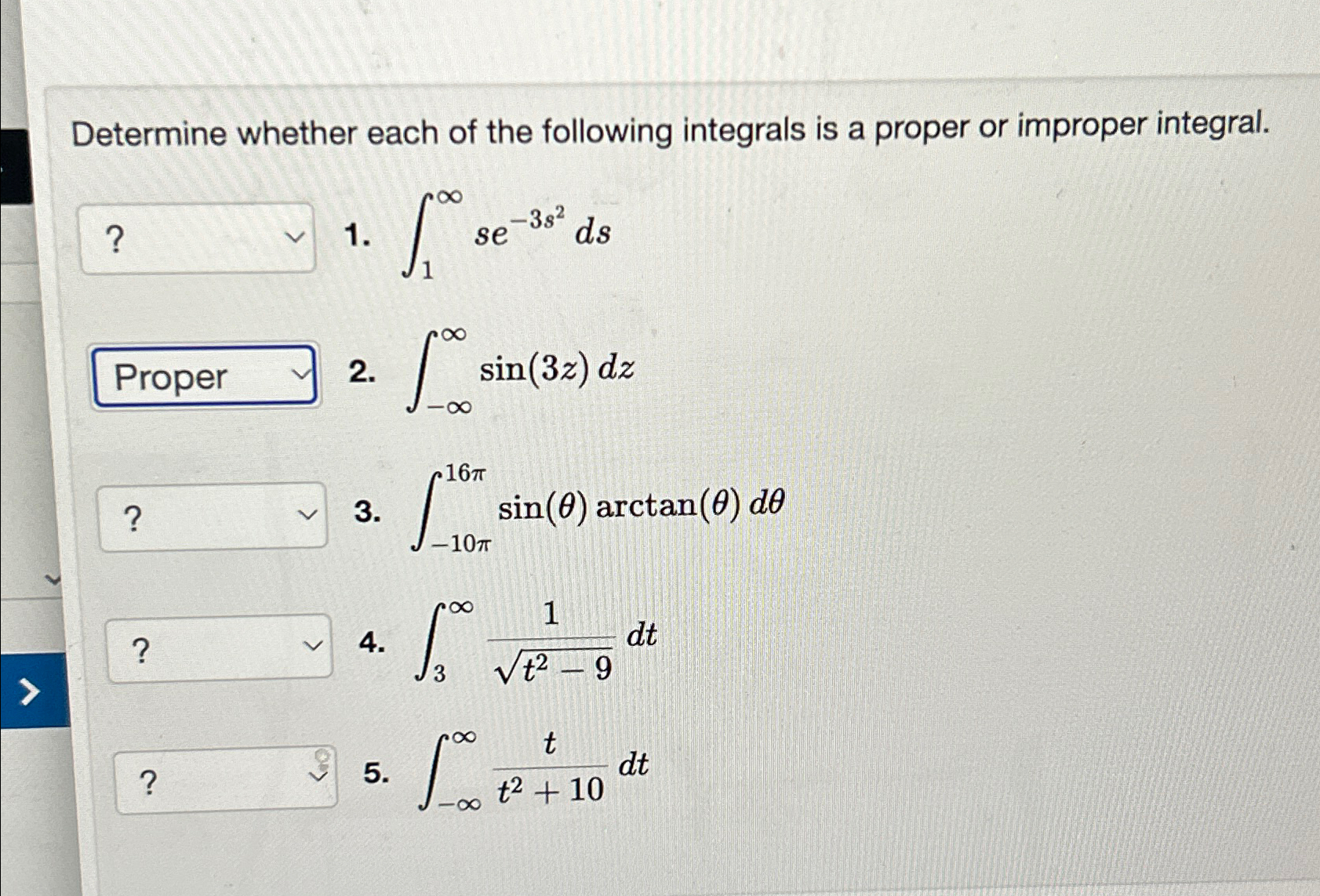 Solved Determine whether each of the following integrals is | Chegg.com