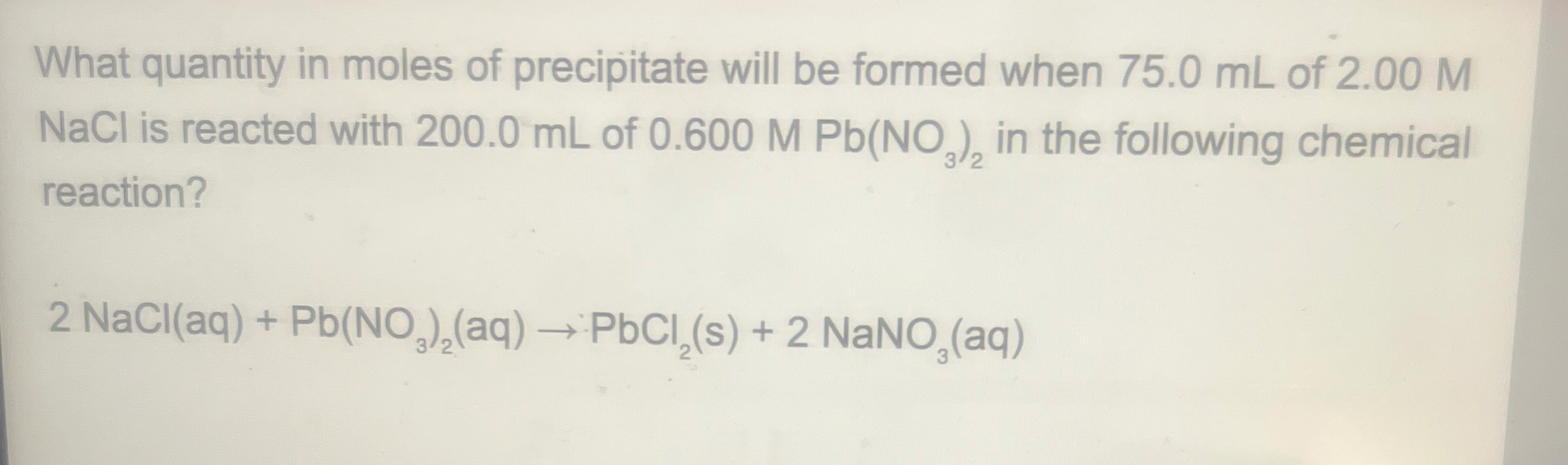 Solved What quantity in moles of precipitate will be formed | Chegg.com