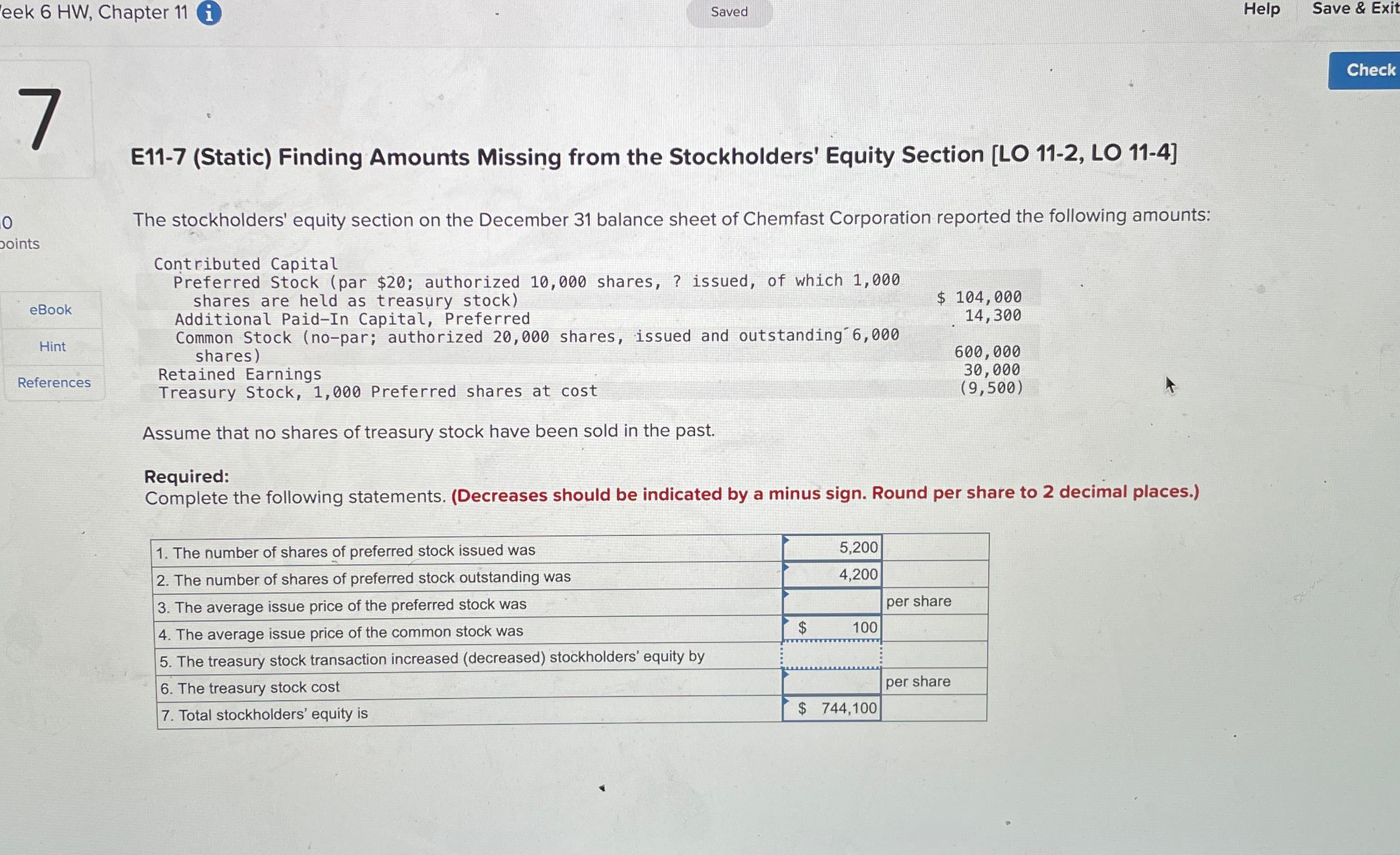 Solved E11-7 (Static) ﻿Finding Amounts Missing from the | Chegg.com
