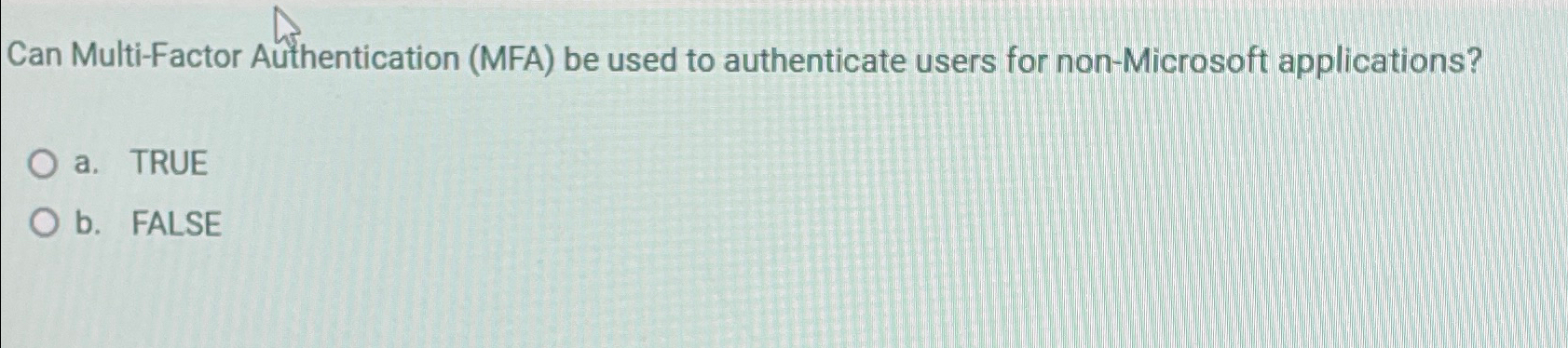 Solved Can Multi-Factor Authentication (MFA) ﻿be used to | Chegg.com