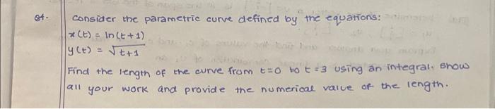Solved consider the parametric curve defined by the | Chegg.com
