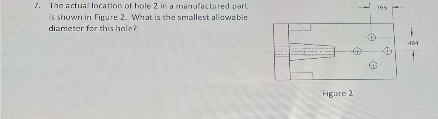 Solved The actual location of hole 2 ﻿in a manufactured part | Chegg.com