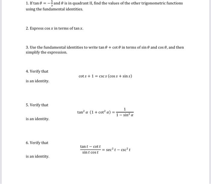 Solved 1. If tan 0 = -and is in quadrant II, find the values | Chegg.com