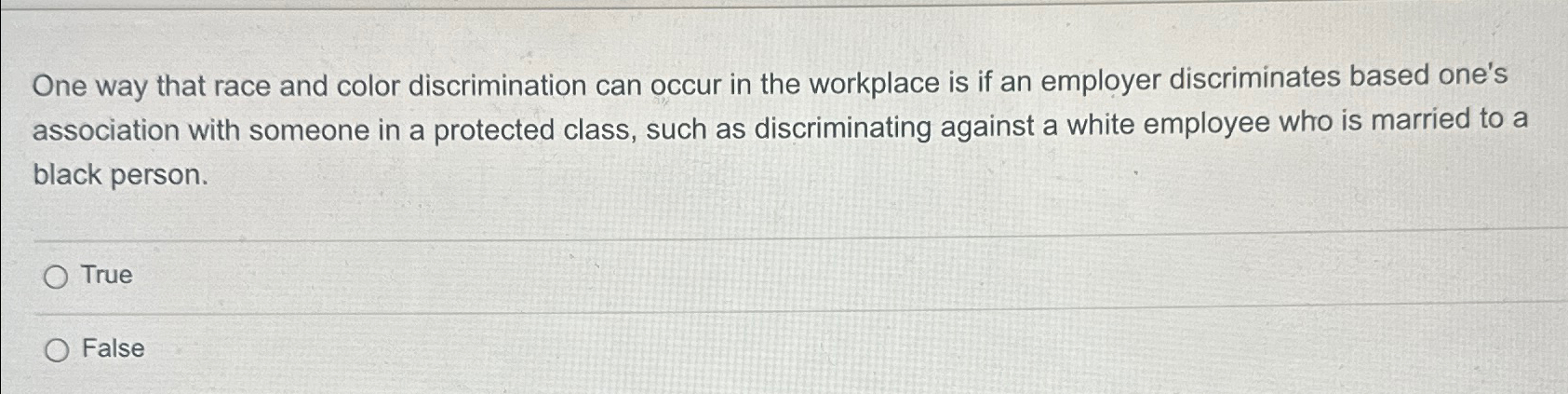 Solved One way that race and color discrimination can occur | Chegg.com