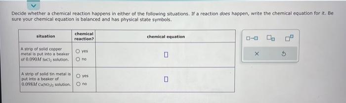 Solved Decide Whether A Chemical Reaction Happens In Either