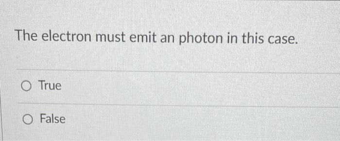 Solved What is the change in energy of an electron that | Chegg.com