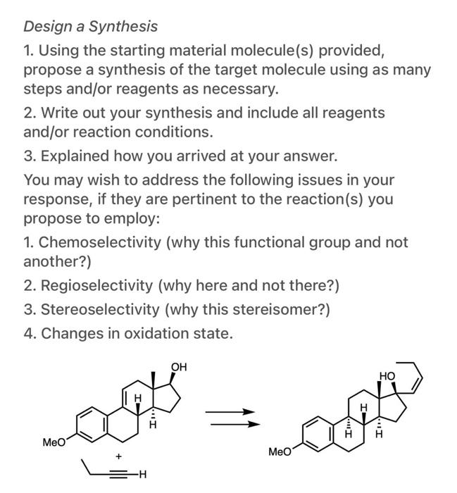 Solved Design a Synthesis 1. Using the starting material | Chegg.com