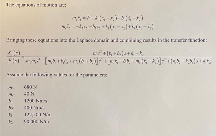 Solved using Matt lab create the model in transfer function | Chegg.com
