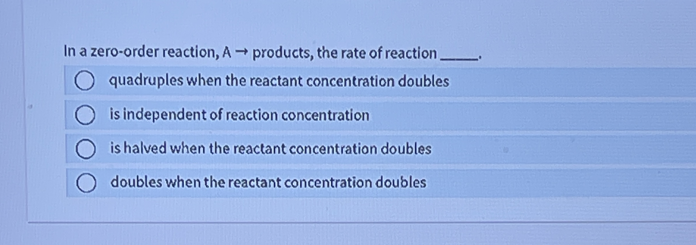 Solved In A Zero Order Reaction A→ ﻿products The Rate Of