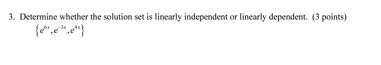 Solved Determine whether the solution set is linearly | Chegg.com