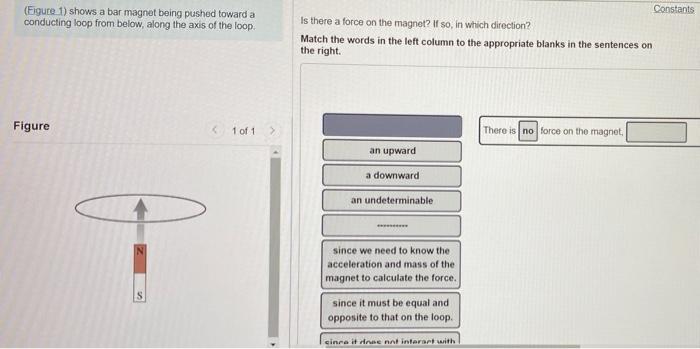 Constants (Figure 1) shows a bar magnet being pushed | Chegg.com