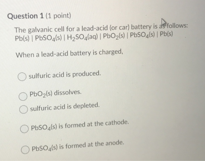 Solved Question 1 (1 point) The galvanic cell for a | Chegg.com