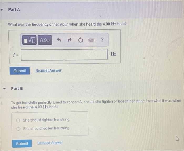 Solved A violinist is tuning her instrument to concert A | Chegg.com