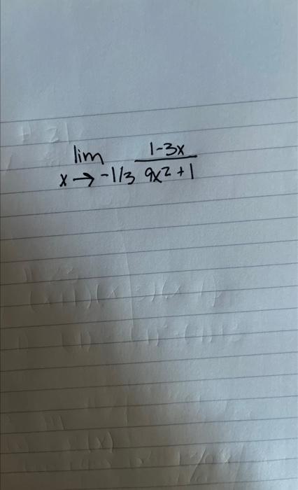 limx→−1/39x2+11−3x | Chegg.com