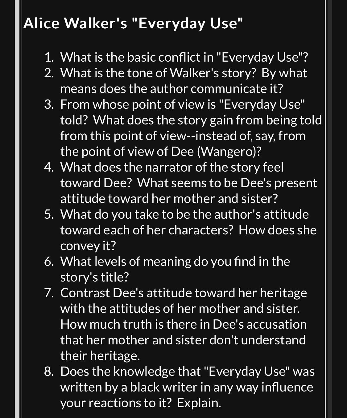 Solved •Alice Walker's "Everyday Use"What is the basic | Chegg.com