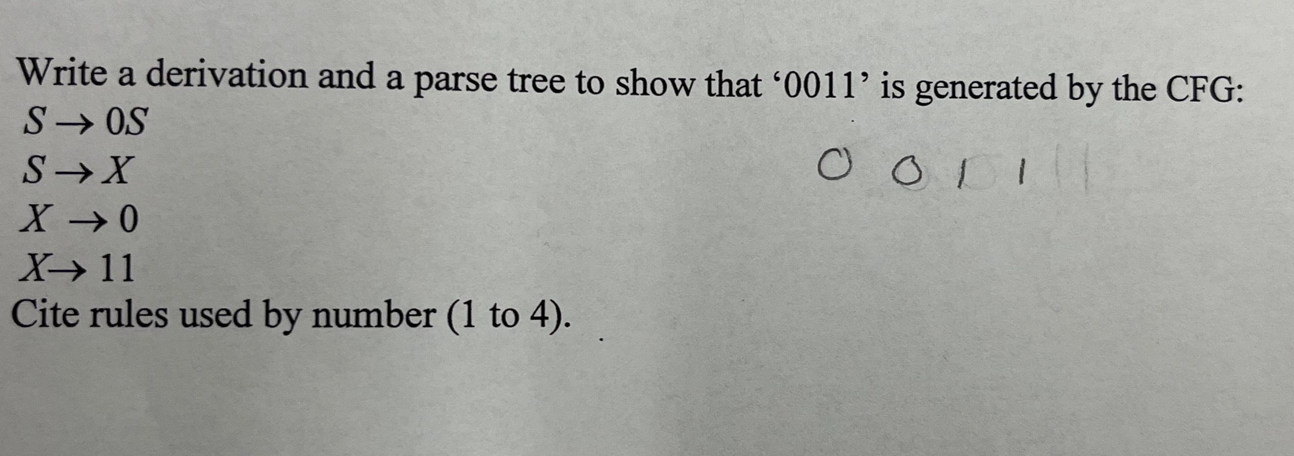 Solved Write a derivation and a parse tree to show that | Chegg.com