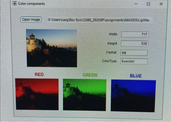 Solved (4) Write an Matlab APP to open and display a color | Chegg.com