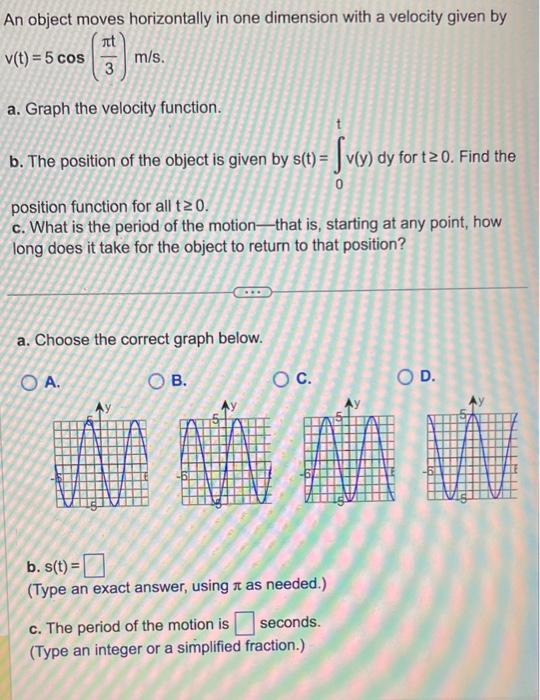 Solved An object moves horizontally in one dimension with a | Chegg.com