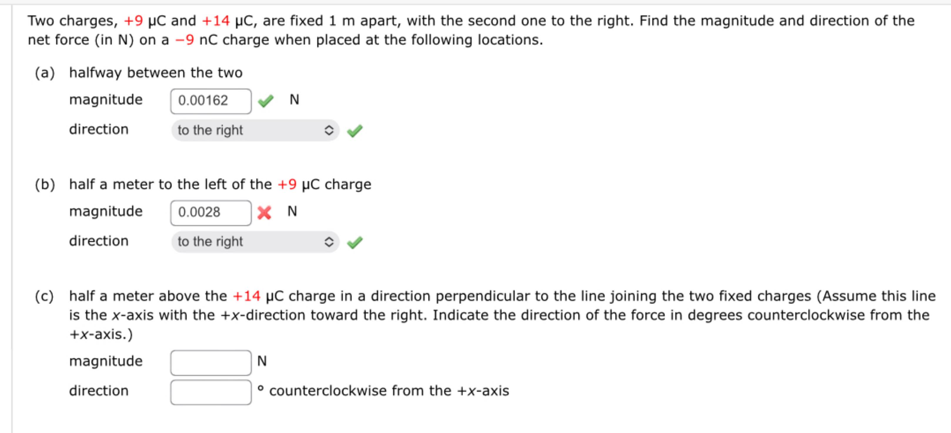 Solved (c) ﻿half a meter above the +14μC ﻿charge in a | Chegg.com