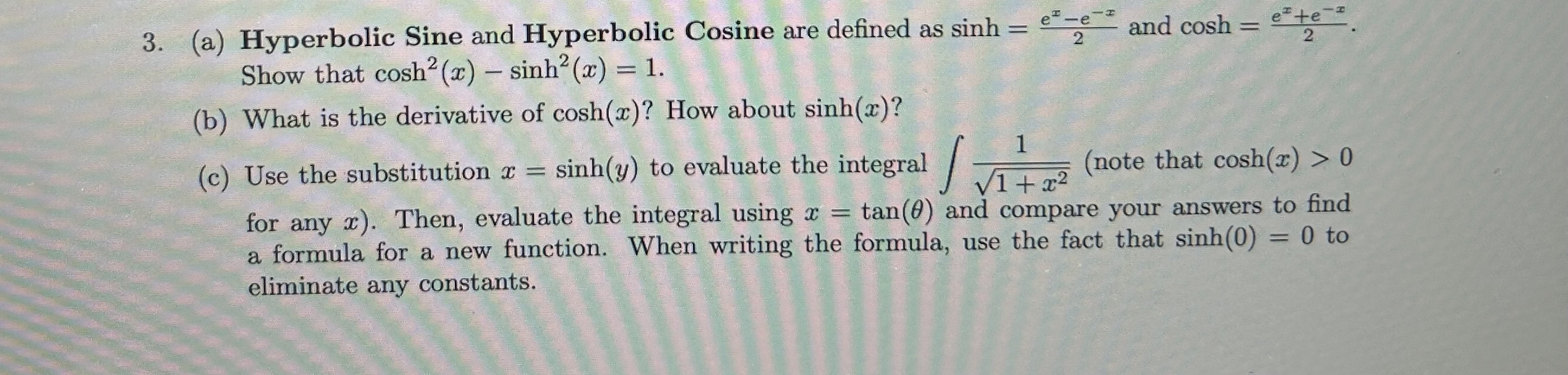 Solved (a) ﻿Hyperbolic Sine and Hyperbolic Cosine are | Chegg.com