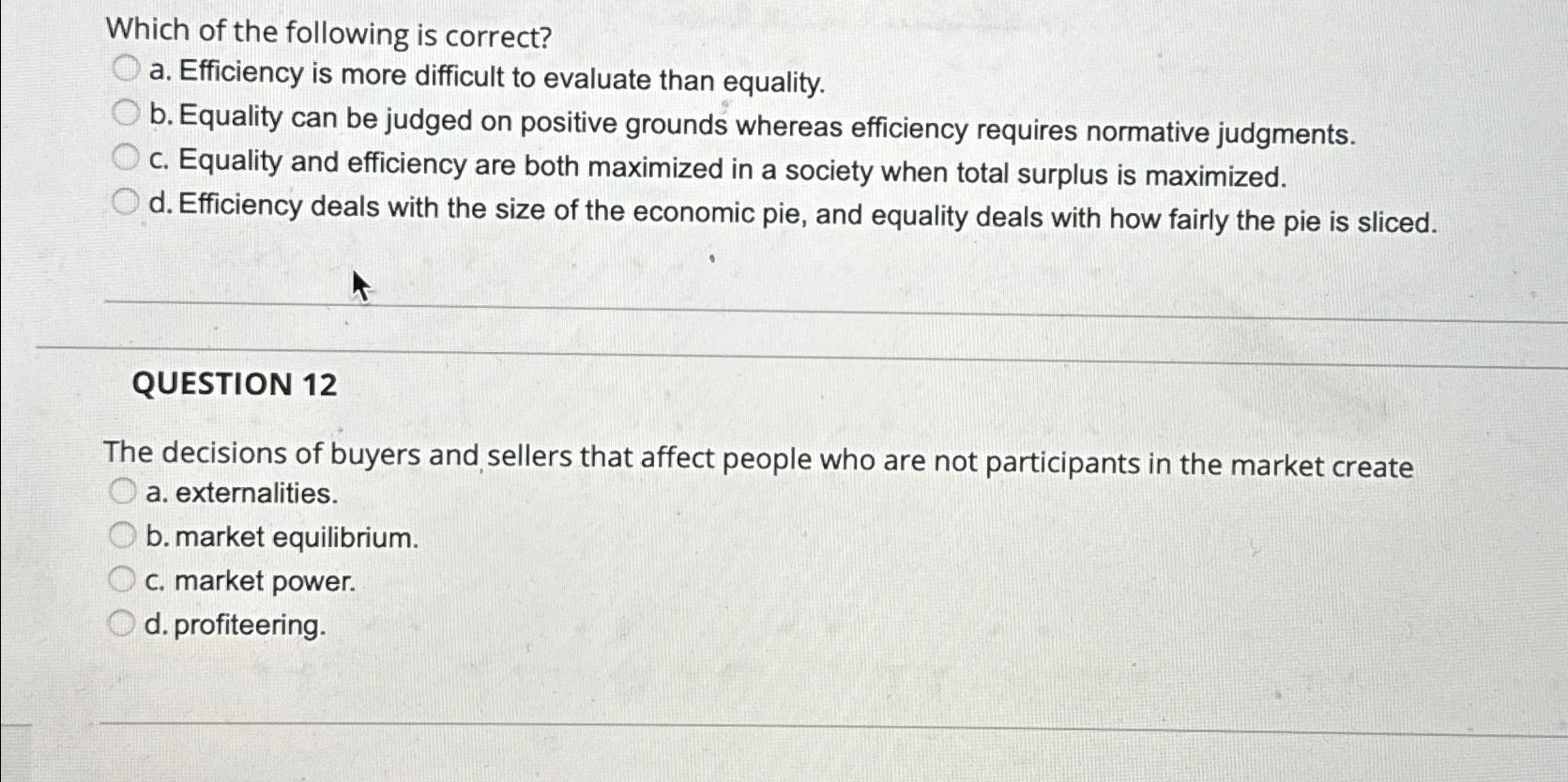 Solved Which of the following is correct?a. ﻿Efficiency is | Chegg.com