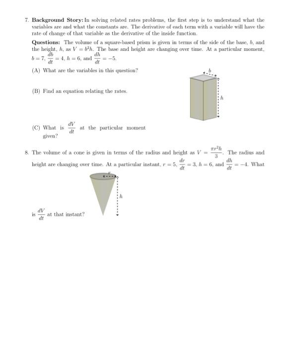 Solved 7. Background Story: In solving related rates | Chegg.com