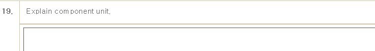 Solved 19. Explain component unit. | Chegg.com