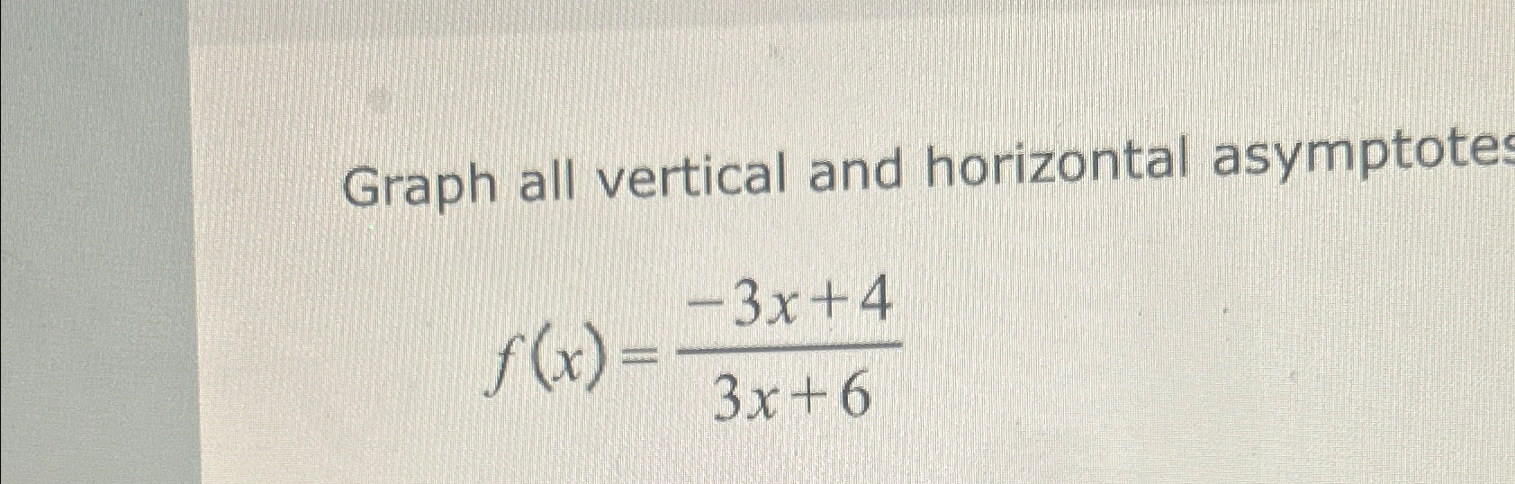 Solved Graph all vertical and horizontal | Chegg.com