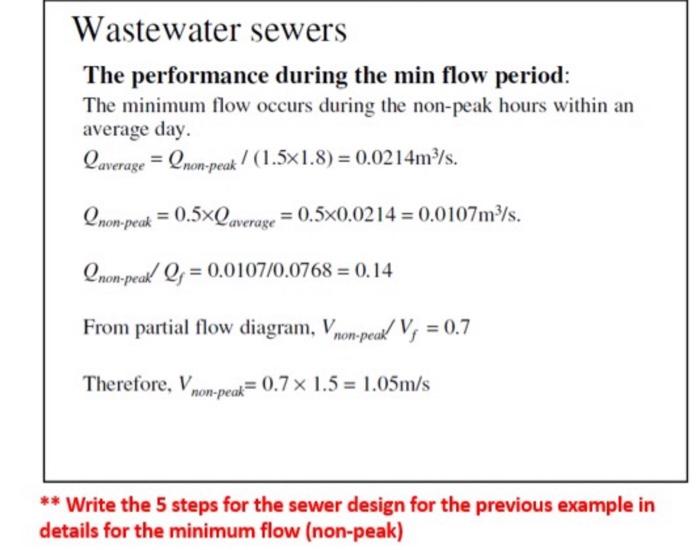 Solved Wastewater sewers The performance during the min flow | Chegg.com