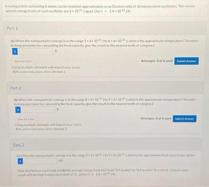 Solved A nanoparticle containing 6 atoms can be modeled | Chegg.com