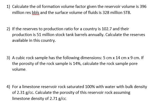 Solved 1) Calculate the oil formation volume factor given | Chegg.com