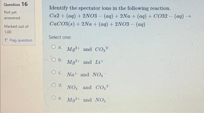 Solved Identify the spectator ions in the following | Chegg.com