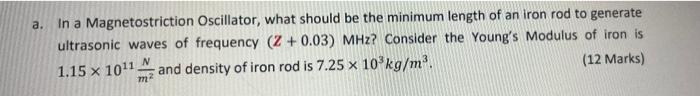Solved a. In a Magnetostriction Oscillator, what should be | Chegg.com
