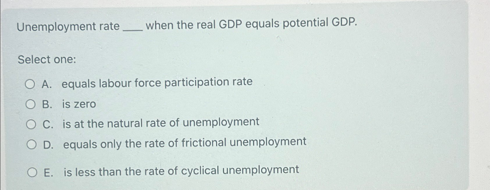 Solved Unemployment ratewhen the real GDP equals potential | Chegg.com