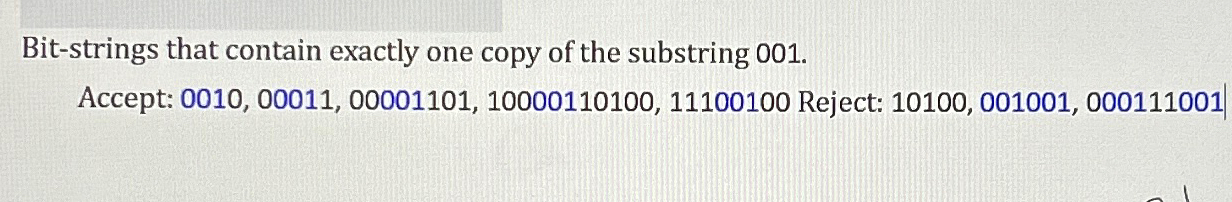 Solved Bit-strings that contain exactly one copy of the | Chegg.com
