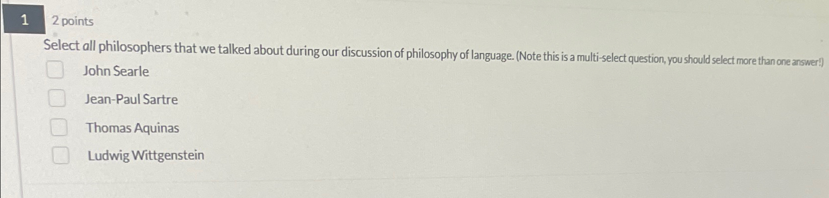 Solved 12 ﻿pointsSelect all philosophers that we talked | Chegg.com