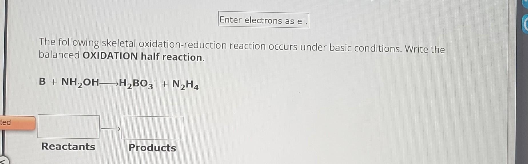 Solved The following skeletal oxidation-reduction reaction | Chegg.com