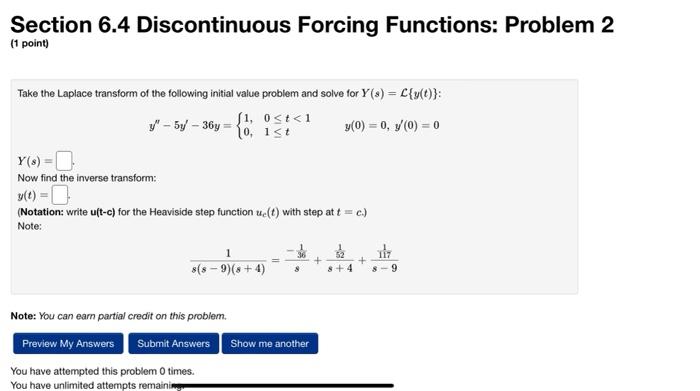 Solved Section 6.4 Discontinuous Forcing Functions: Problem | Chegg.com
