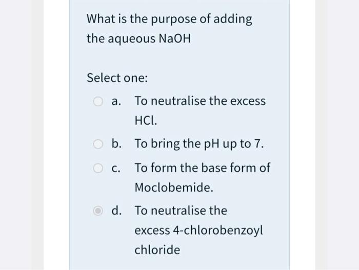 Solved What is the purpose of adding the aqueous NaOH Select | Chegg.com