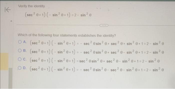 Solved Verify the identity. (sec2θ+1)(−sin2θ+1)=2−sin2θ | Chegg.com