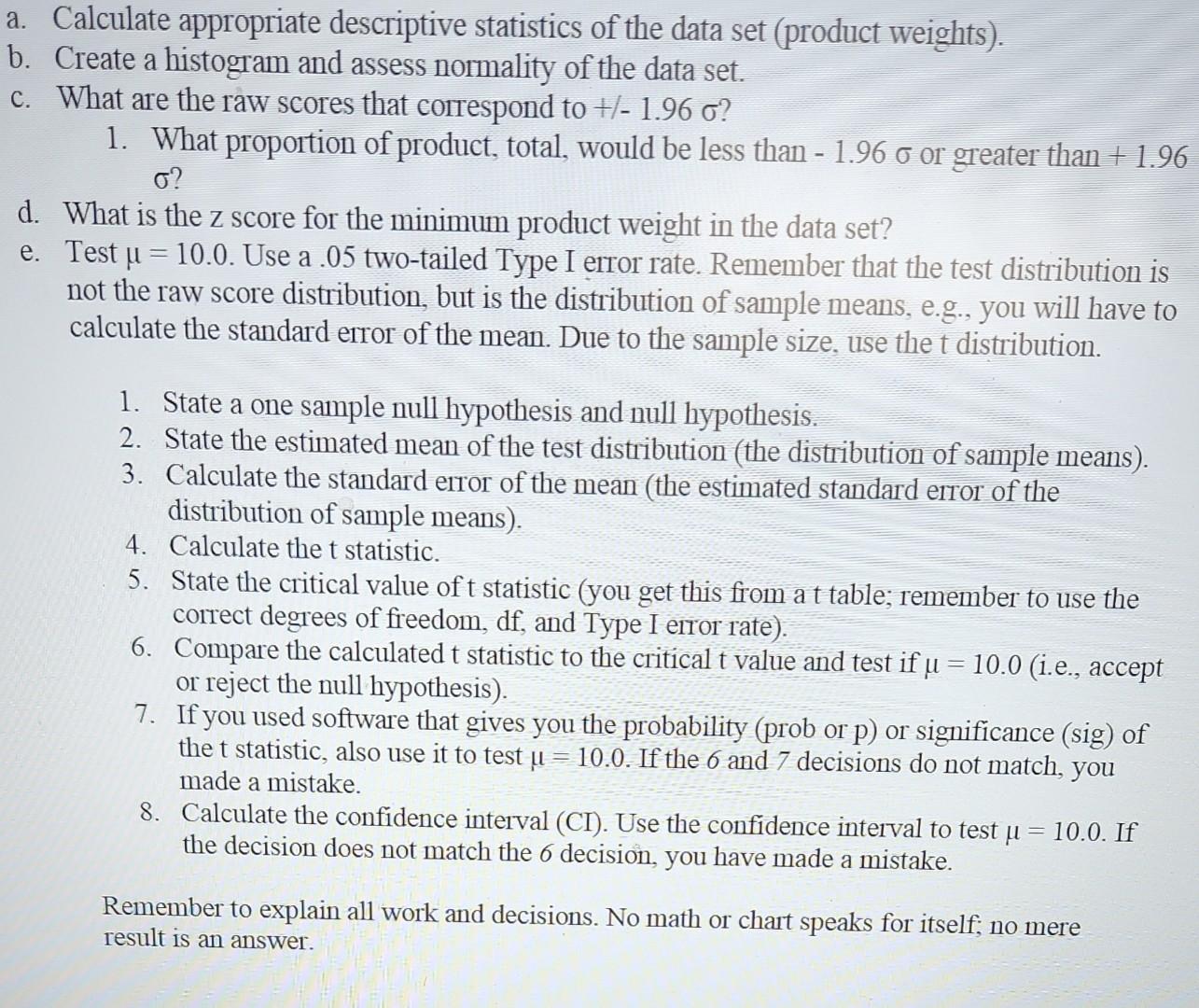 Solved a. Calculate appropriate descriptive statistics of | Chegg.com