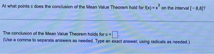 Solved At what points c does the conclusion of the Mean | Chegg.com
