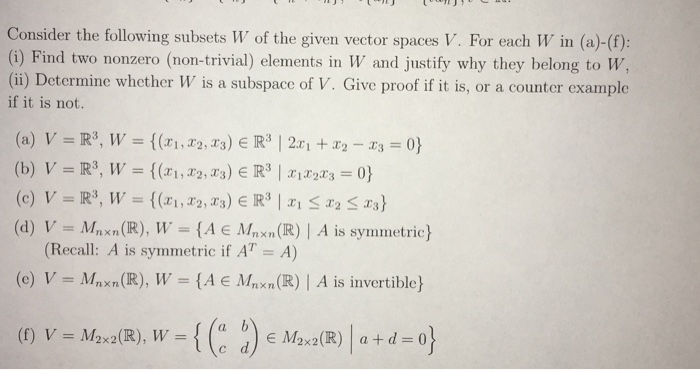 Solved Consider the following subsets W of the given vector | Chegg.com