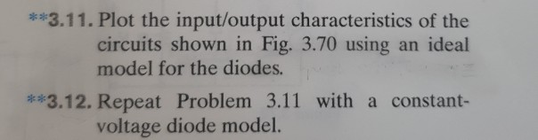 Solved постол с сосе. **3.12. Repeat Problem 3.11 with a | Chegg.com