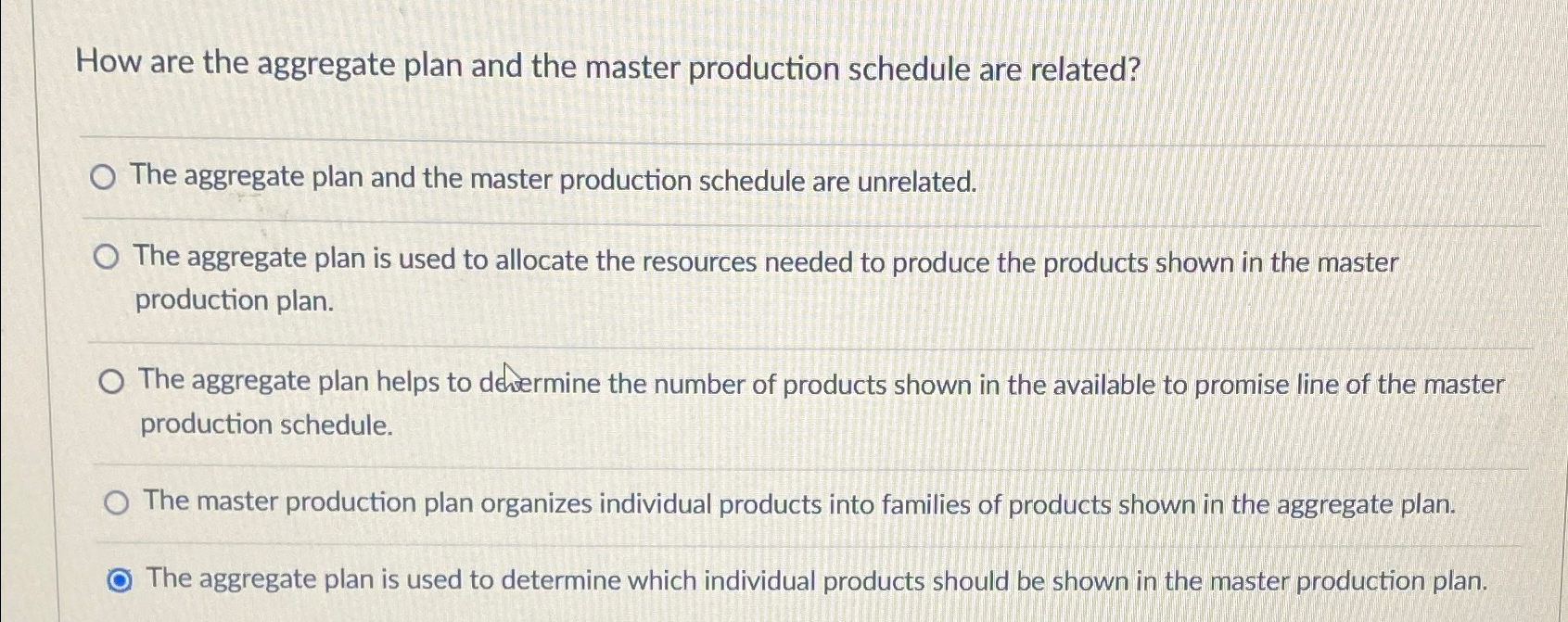 Solved How are the aggregate plan and the master production | Chegg.com