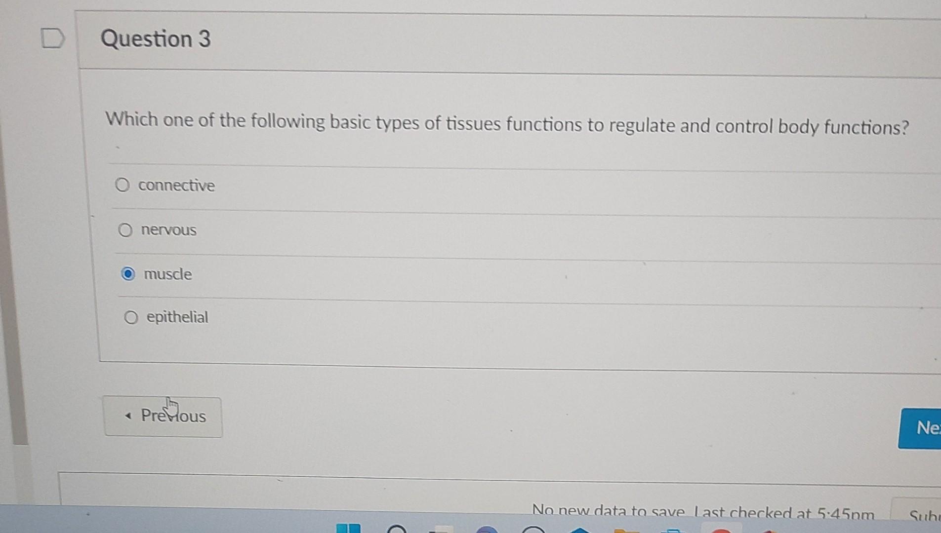 Solved Which one of the following basic types of tissues | Chegg.com
