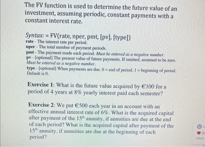 Solved The FV function is used to determine the future value | Chegg.com
