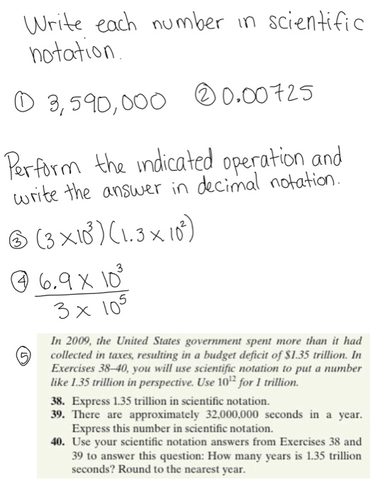 Solved Write each number in scientific notation. 0 3,590,000 | Chegg.com