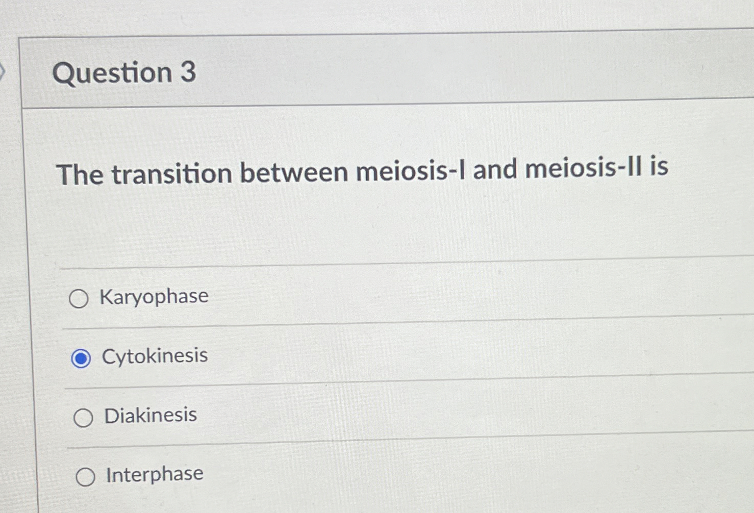 Solved Question 3The transition between meiosis-I and | Chegg.com Solved Question 3The transition between meiosis-I and | Chegg.com